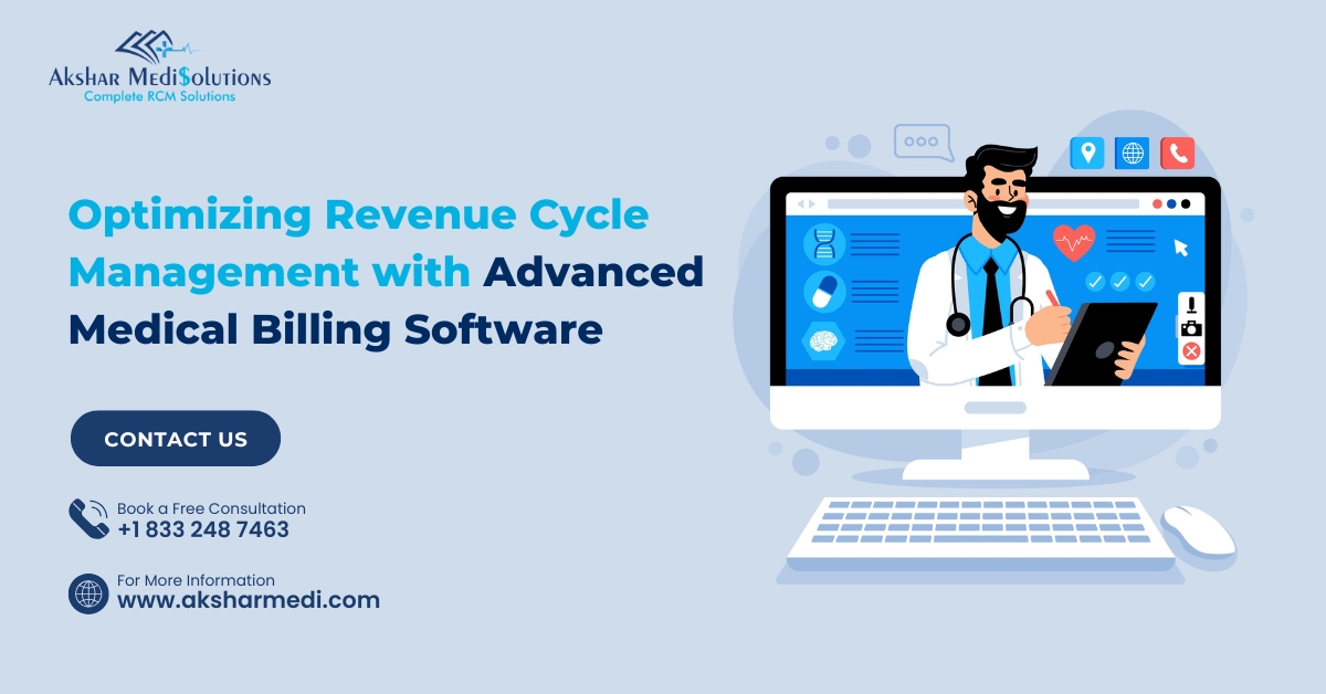 Optimizing Revenue Cycle Management with Advanced Medical Billing Software